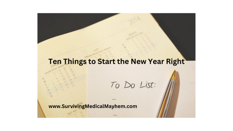 Ten Things to Start the New Year Right - Surviving Medical Mayhem